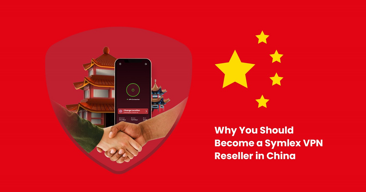 Symlex VPN | VPN Reseller in China & Earn Commission