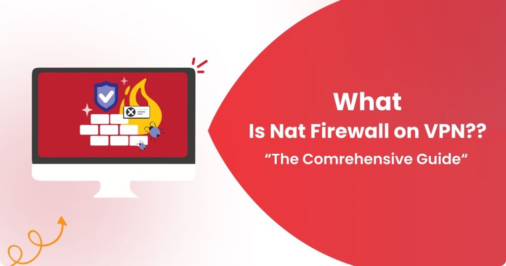 Symlex VPN | NAT Firewall on a VPN: Benefits & Drawbacks